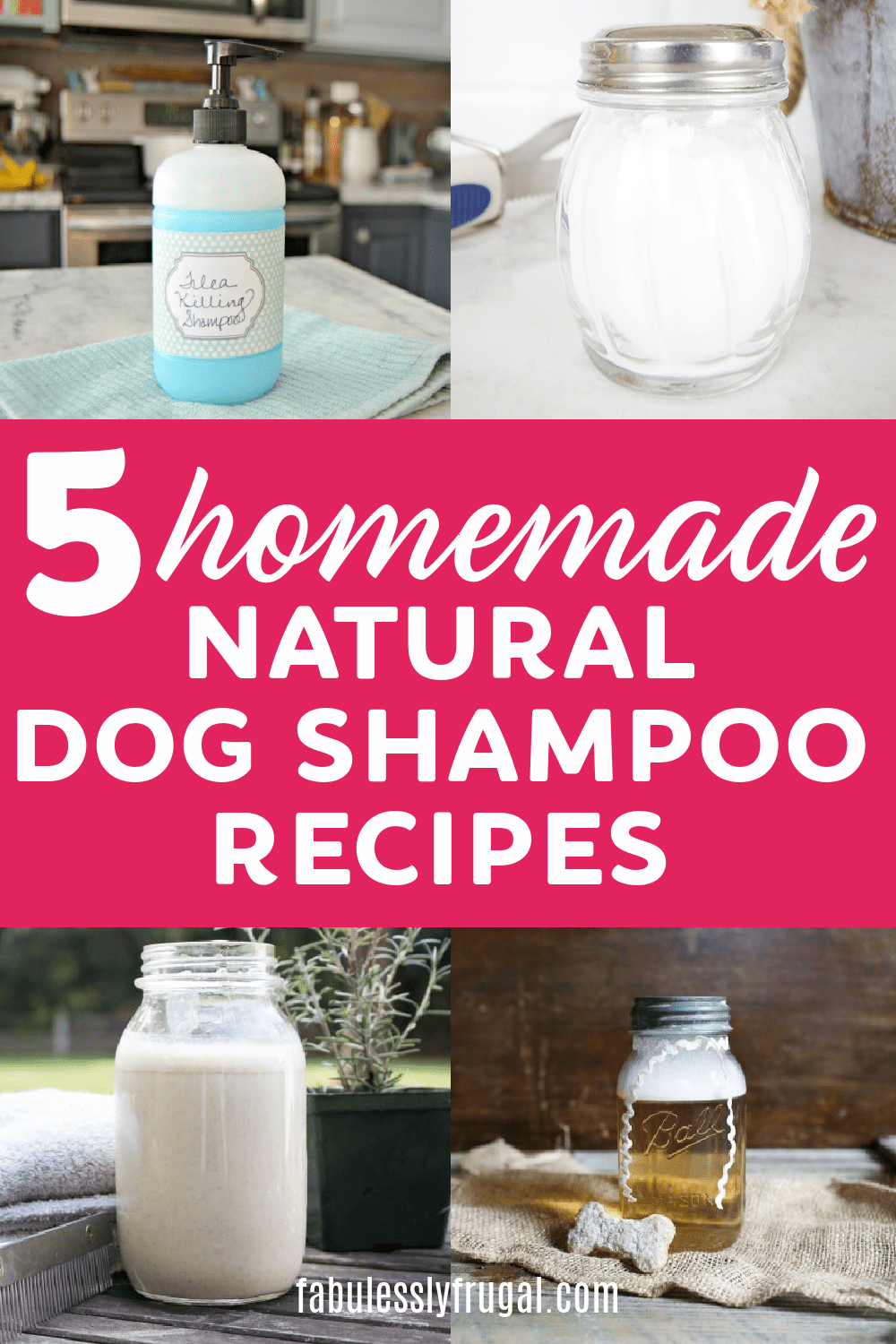 5 All Natural DIY Dog Shampoo Recipes You Will Love - Fabulessly Frugal